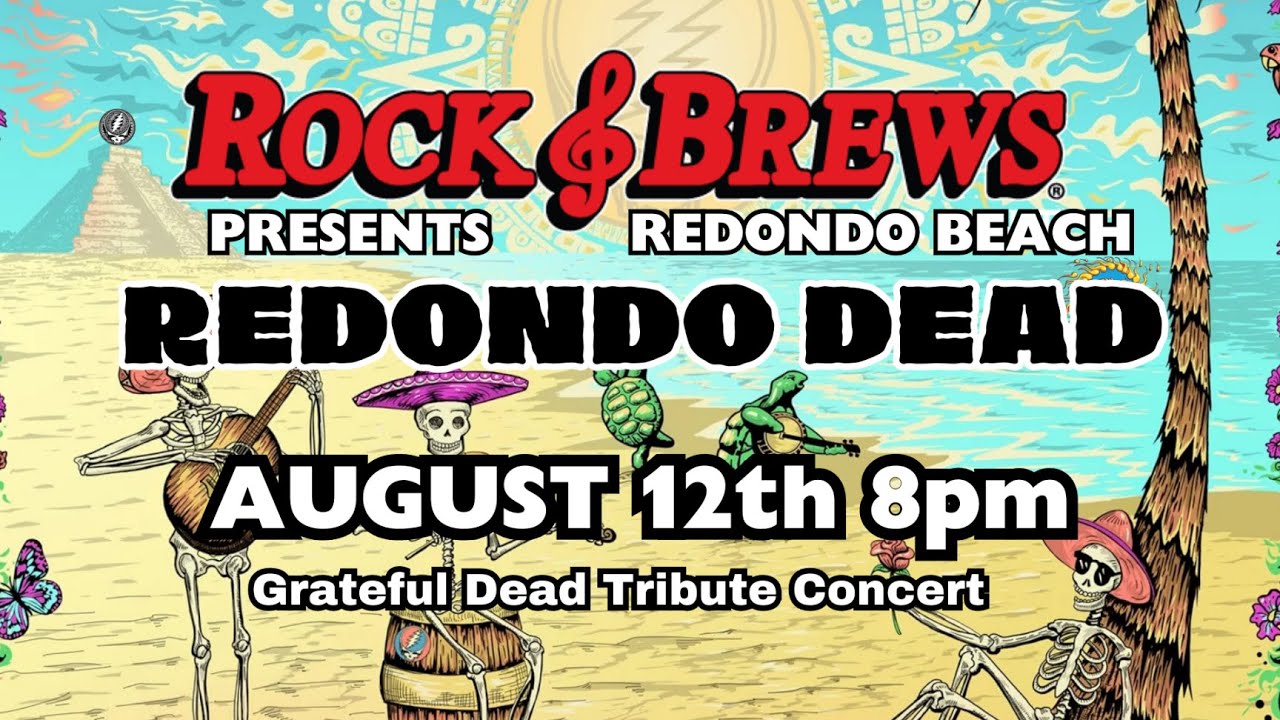 Redondo Dead - August 12th 2023 Live in Concert at Rock & Brews in Redondo Beach, CA