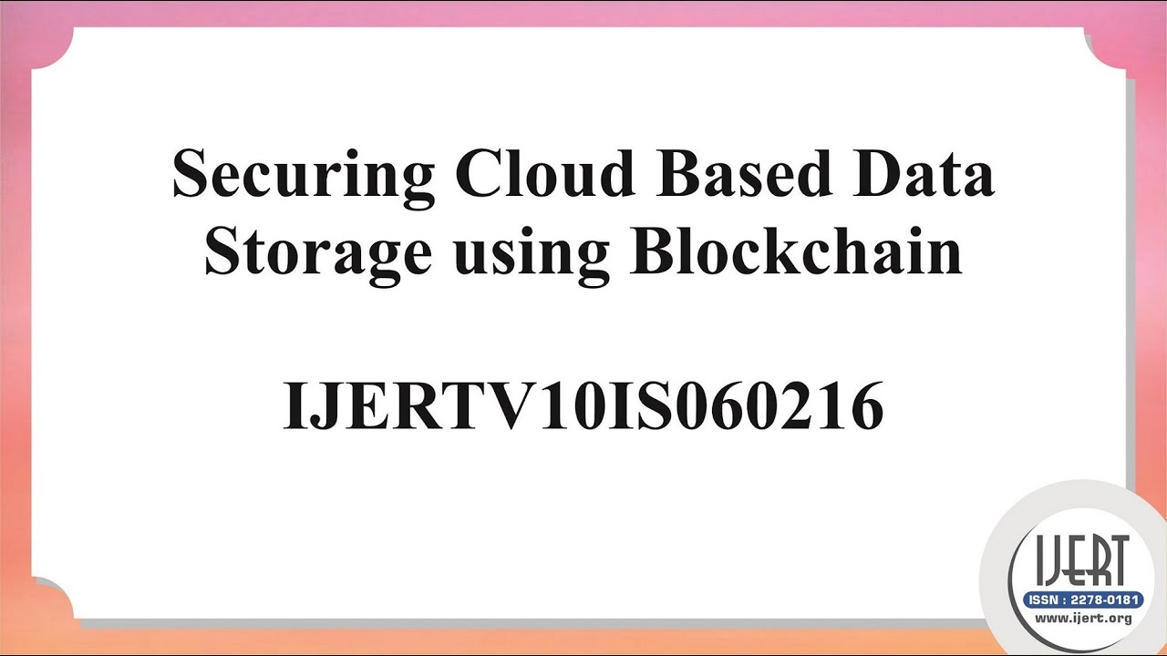 Securing Cloud Based Data Storage using Blockchain