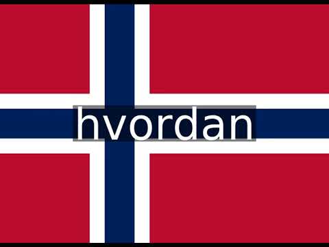 How to pronounce hvordan in Norwegian