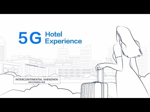 Huawei: The World’s First 5G Smart Hotel – The Intercontinental Shenzhen