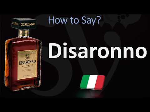 How to Pronounce Disaronno? (Italian Amaretto Liqueur)