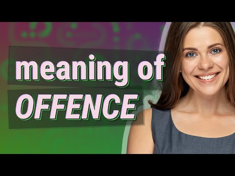Offence | meaning of Offence