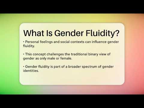 What Is Gender Fluidity? - The Sociology Workshop