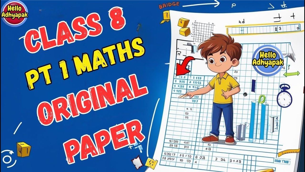 Class 8 Maths PT-1 Question Paper 2025 | Based on Ganita Prakash | #cbse  #kv  #helloadhyapak #pt1