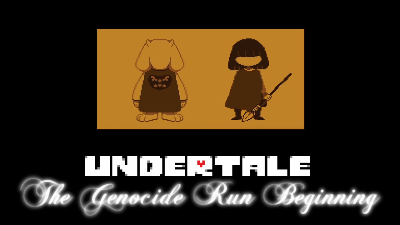 Undertale: #1; The Genocide Run Beginning