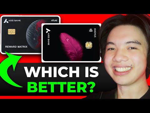 Axis Atlas vs Magnus Credit Card: Best Option 2025?