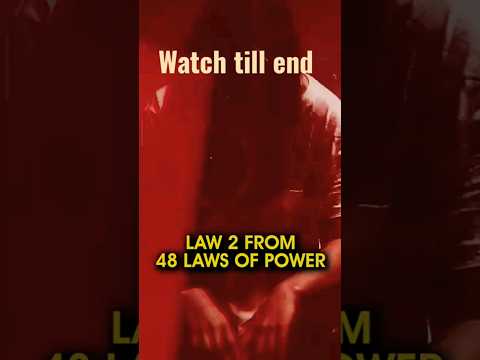HOW TO MASTER POWER: Unveiling Law 2 of the 48 Laws 💯🔥 #shortsindia #millionaremindset #viralshorts