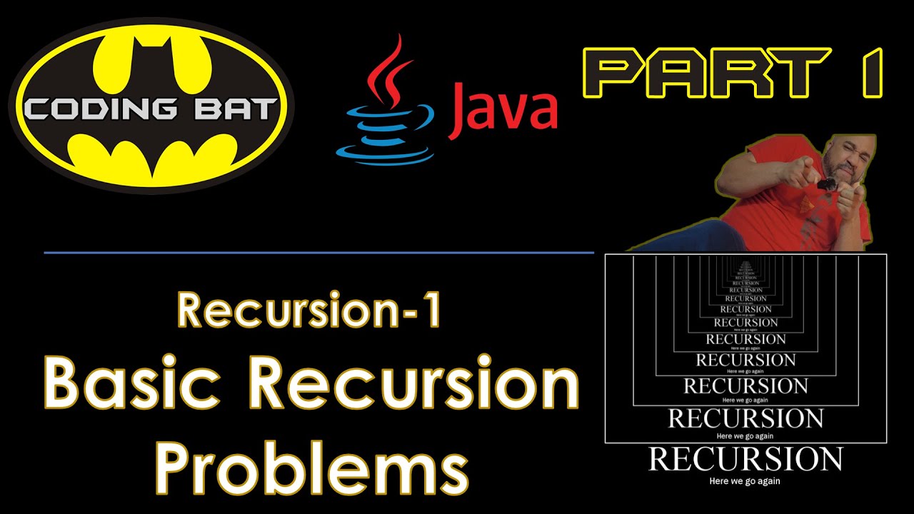 Recursion Basics Explained, and CodingBat Recursion-1 problems (Part 1) Java