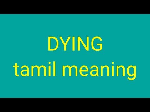 DYING tamil meaning/sasikumar