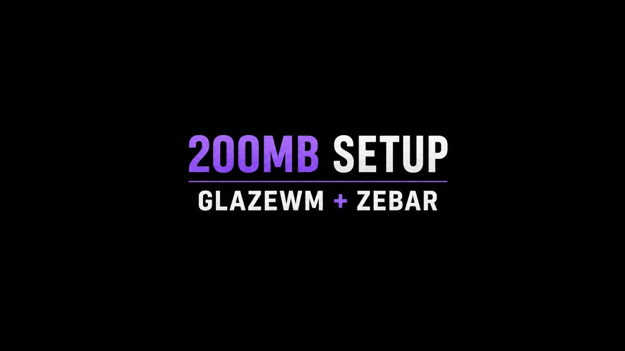 GlazeWM + Zebar Setup Guide | Lightweight Windows Tiling