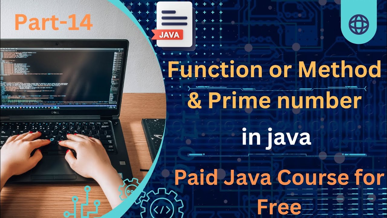 Method in java | Part 14 | Function | Prime number | Java tutorial for free