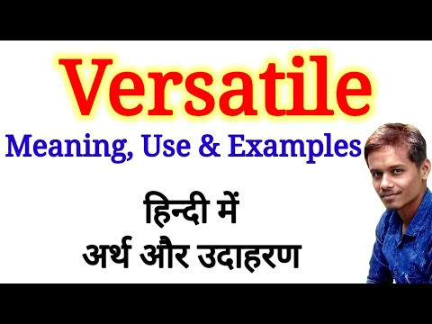 Versatile meaning in hindi / Versatile ka kya matlab hota hai / Daily use English Word