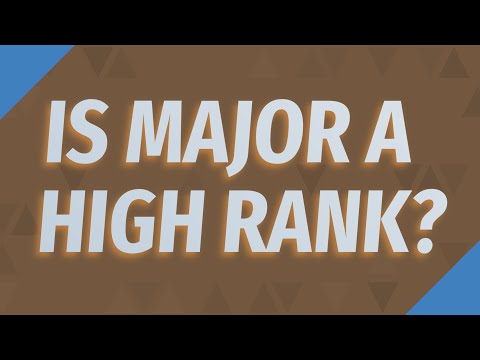 Is Major a high rank?