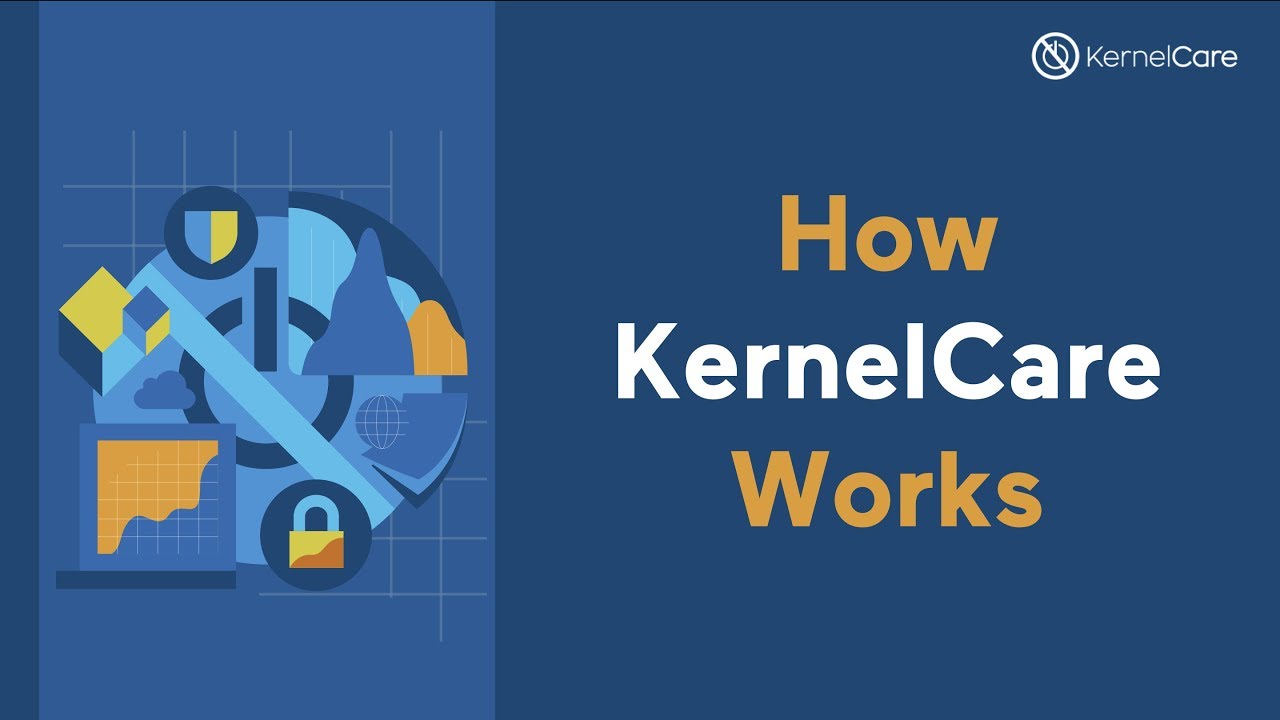 How KernelCare Works in 60 seconds