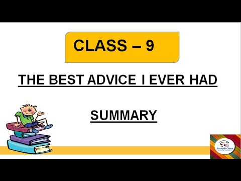 #CLASS 9#ENGLISH#FIRST LANGUAGE#KARNATAKA BOARD#THE BEST ADVICE I EVER HAD#SUMMARY#SCORPIO CLASS#