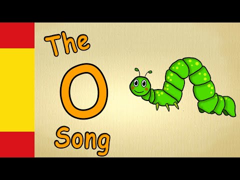 How to pronounce spanish letters - Spanish O Song | Learn Spanish with Songs | La letra O