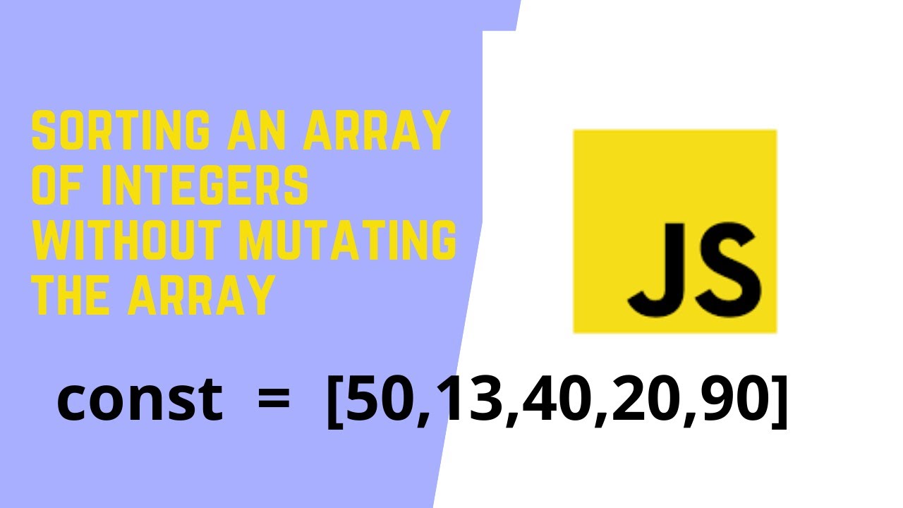 How to sort an array of integers without mutating the array