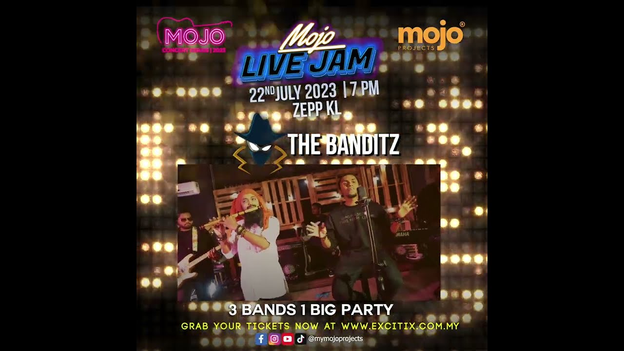 MOJO LIVE JAM | 22 JUL 2023 | MASALA COFFEE | STACCATO | THE BANDITS LIVE IN KL