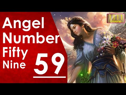 59 Angel Number | Meaning Of Angel Number 59 | Universe Message | Angel Guidance | 1111 Universe