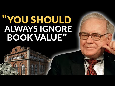 Warren Buffett: Book Value Does Not Matter When Analyzing Stocks