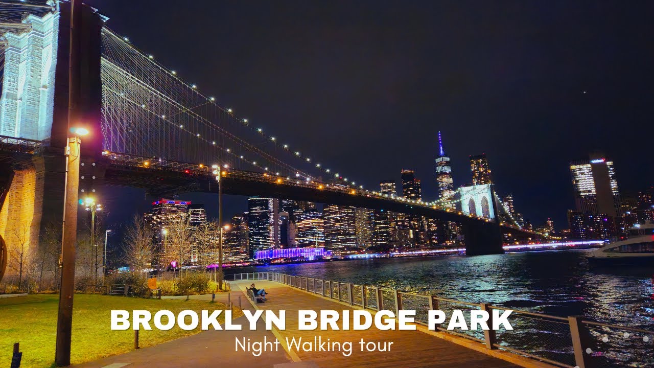 Brooklyn Bridge Park at Night: A Magical Walking Tour #manhattan #BrooklynBridge #newyorkcity