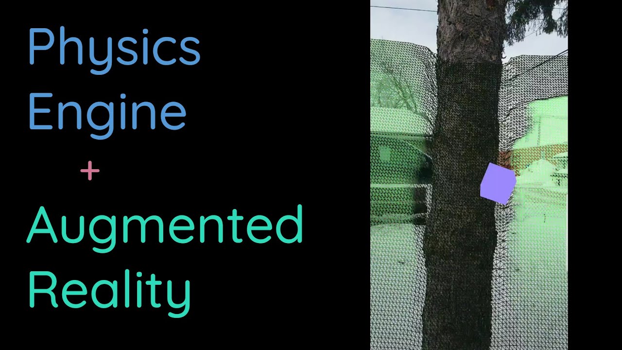 Physic Engine + Augmented Reality