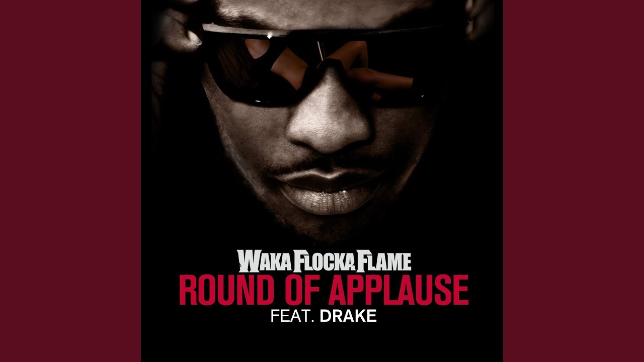 Round of Applause (feat. Drake)