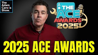 The 2025 Adam Carolla Show Ace Awards: Rants, Special Guests ...