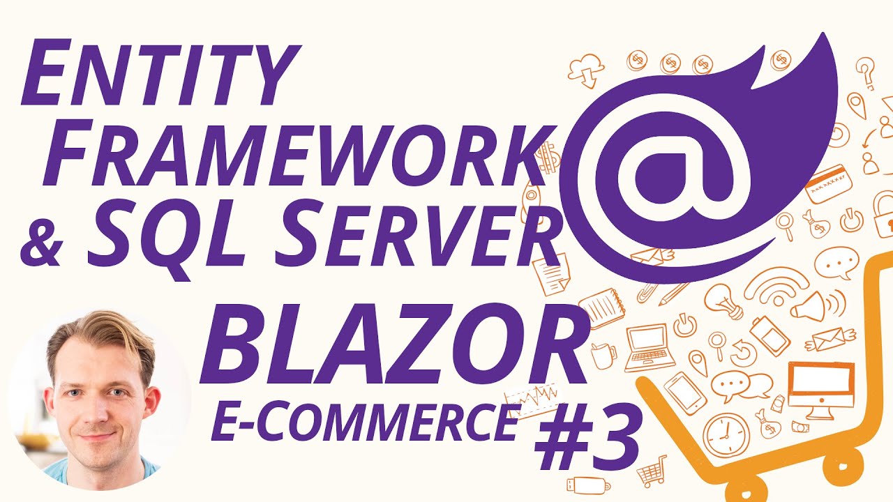 Entity Framework & SQL Server with Blazor WebAssembly | Blazor E-Commerce Series #3