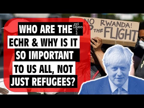 Who are the ECHR, why do they have jurisdiction over us & what would leaving it mean?