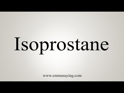 How To Say Isoprostane