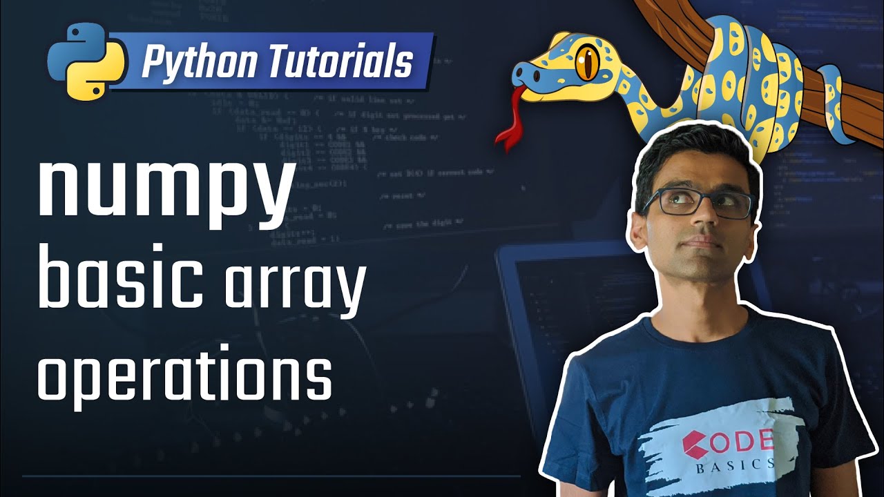 numpy tutorial - basic array operations