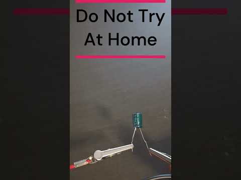 This Happens If You Connect Capacitor The Opposite Way