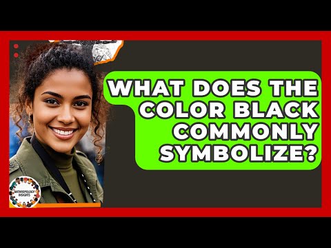 What Does The Color Black Commonly Symbolize? - Anthropology Insights