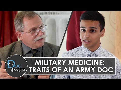 Military Medicine: Traits of an Army Doctor