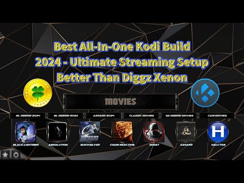 Best All-In-One Kodi Build 2024 - Ultimate Streaming Setup Better Than Diggz Xenon