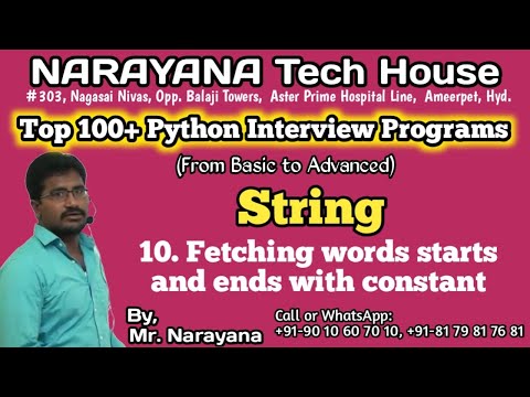 #10: Python String: Fetching words starts and ends with consonants | Mr. Narayana | NTH | 9010607010