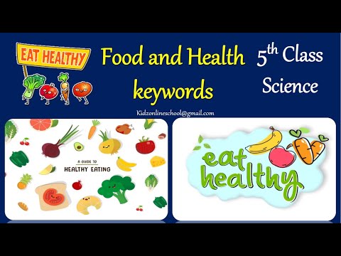 Food and Health keywords || 5th Class - Science || Definition || Class 5 || Grade 5 | CBSE || NCERT