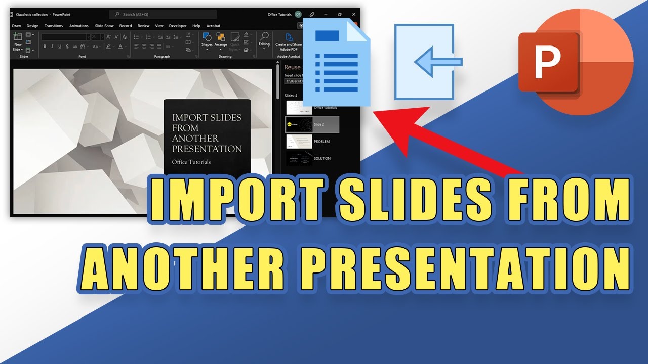 How to IMPORT SLIDES from ANOTHER PRESENTATION (PowerPoint)