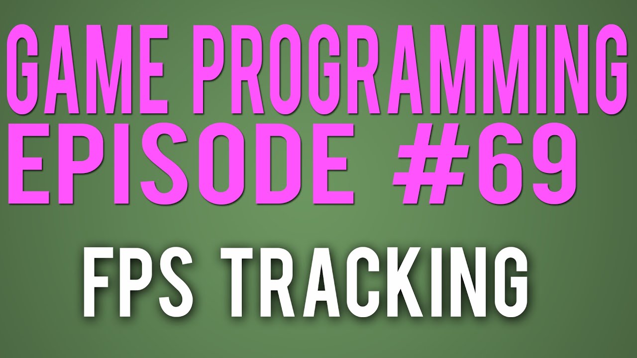 Java Game Programming 69 - FPS Tracker