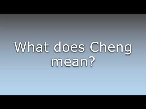 What does Cheng mean?