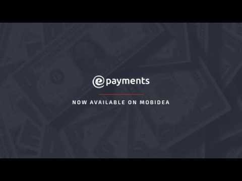 Mobidea Platform Features - Epayments - A New Payment Method