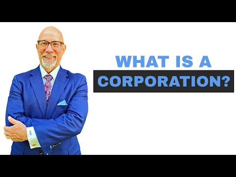 What Is A Corporation?