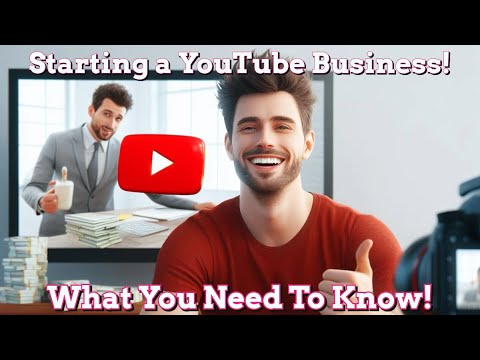 Starting a YouTube business. What you need to know and pitfalls you need to avoid!