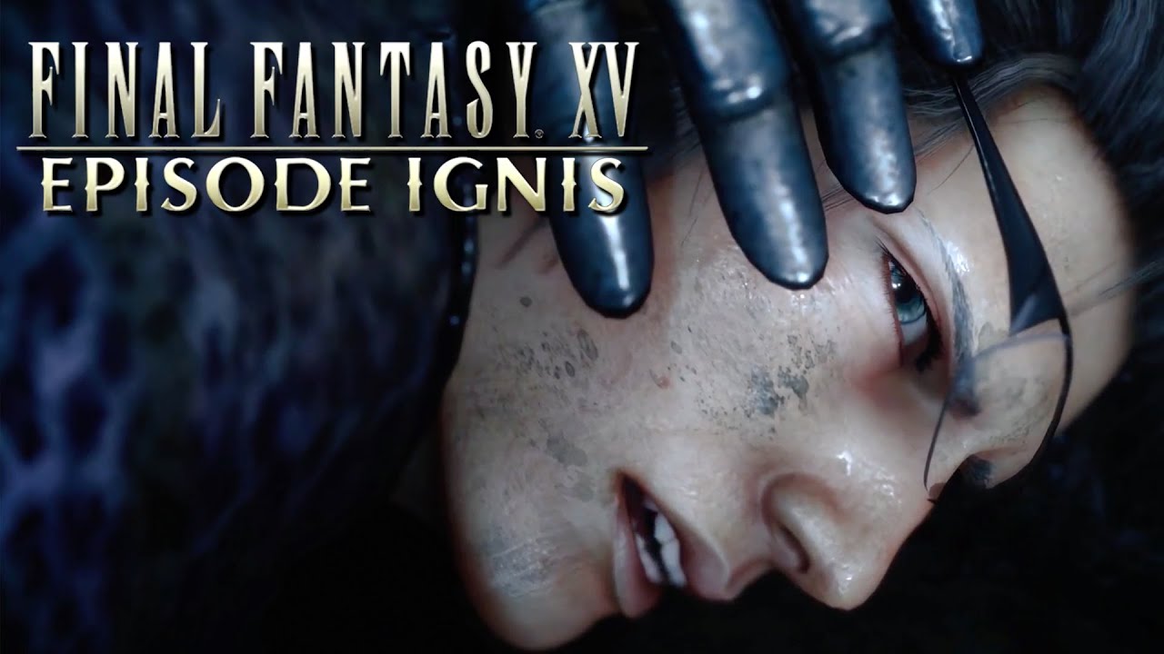 FINAL FANTASY XV: Episode Ignis Official Teaser Trailer Release ...