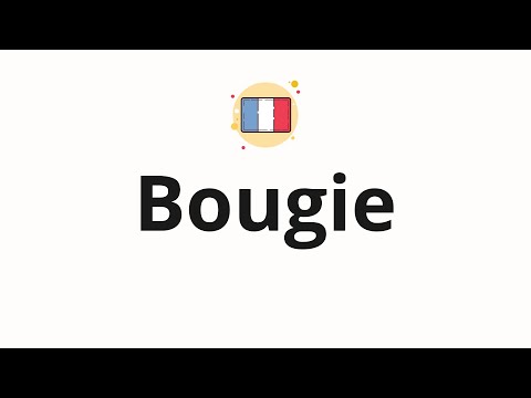 How to pronounce Bougie