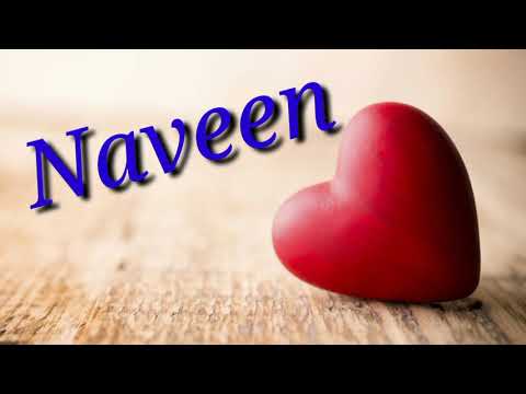 Naveen name ke meaning, Meaning of Naveen, whatsapp status name Naveen