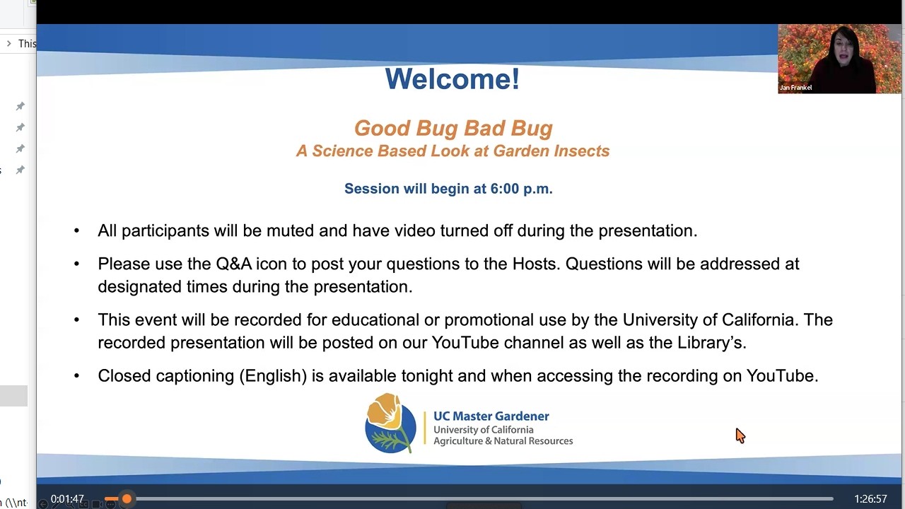 Good Bug, Bad Bug: A UC Master Gardener Webinar