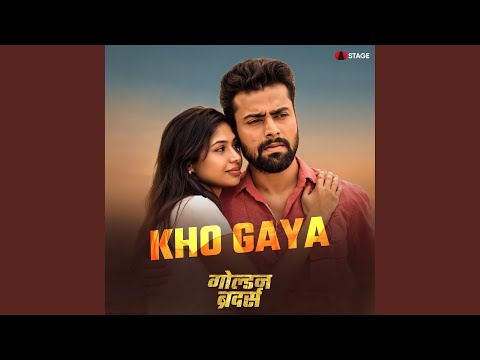 Kho Gaya (From "Golden Brothers")