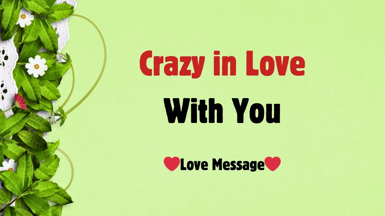 I’m Madly in Love With You Baby 💖 And I’m Not Afraid to Show It | Proud to Call You Mine | I Love Yo